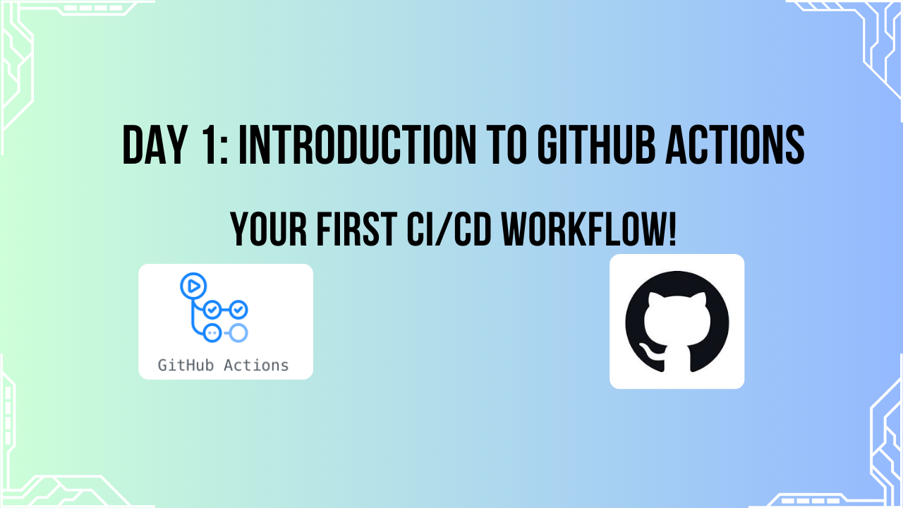 GitHub Actions for Beginners: Your First CI/CD Workflow - Techi Nik